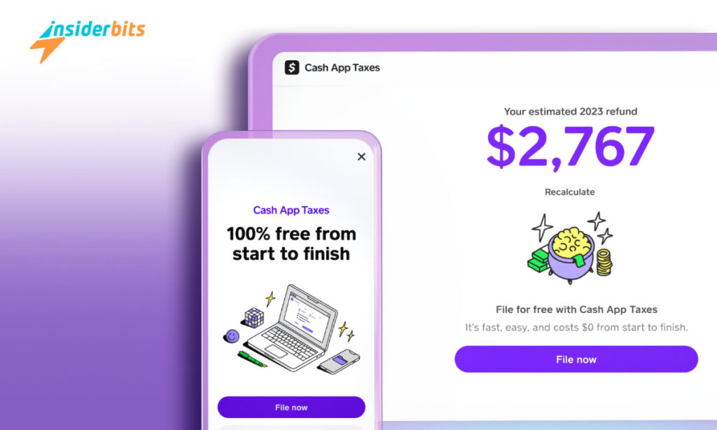 Get Free Taxes Filing with Cash App Taxes! | Insiderbits