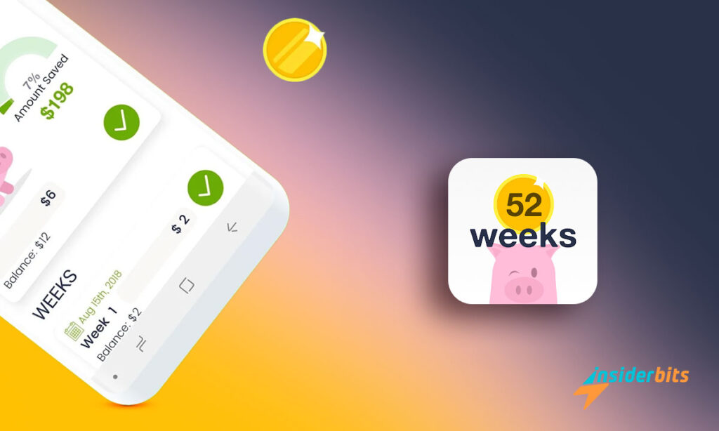 52 Weeks: Money Saving App | Insiderbits