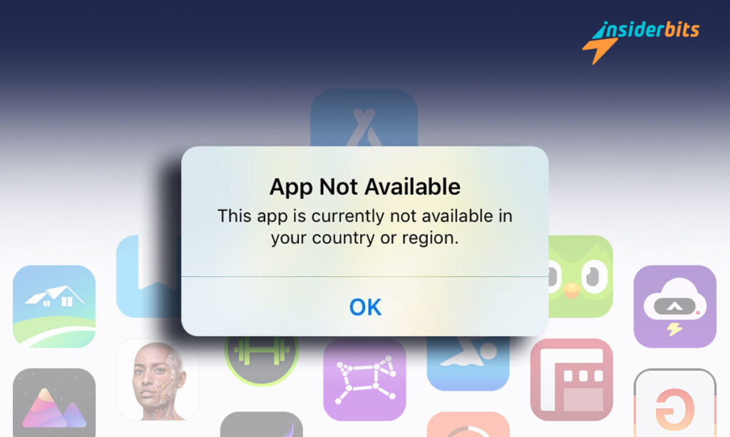 Download Apps Unavailable in Your Region | Insiderbits