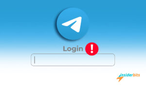 Telegram Login Issue Fixed: 3 Steps to Follow | Insiderbits