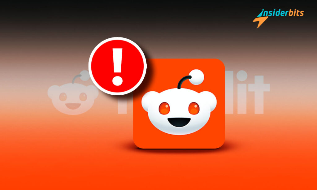 Fix Reddit App Issues with Ease | Insiderbits